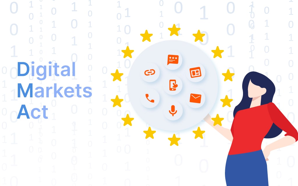 Digital Markets Act and Its Impact on the Digital Landscape | Localistico